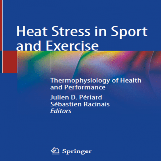 Heat Stress in Sport and Exercise Thermophysiology of Health and ...